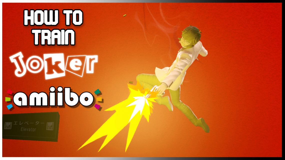The Beginner’s Guide to Training the Joker amiibo in Smash Ultimate ...