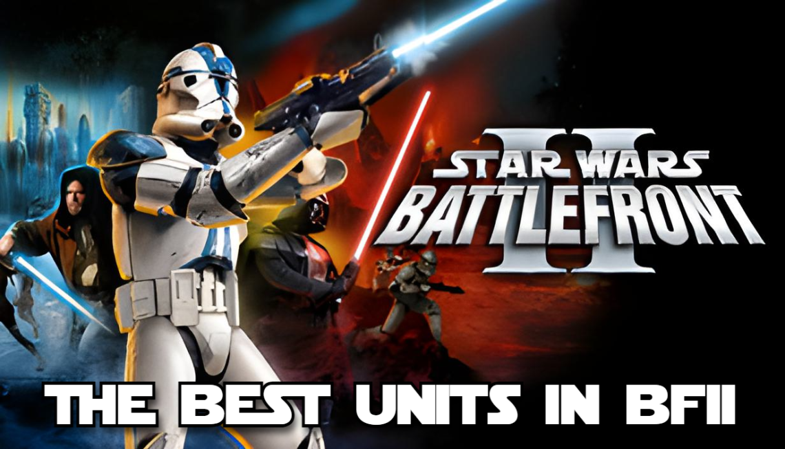 The Most Powerful Classes in Battlefront II (& Classic Collection ...